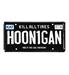 HOONIGAN INDUSTRIES HA411HNGNAST Hoonigan License Plates | Summit Racing