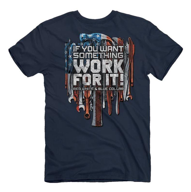Summit Gifts 23973X If You Want Something Work for It T-Shirt | Summit ...