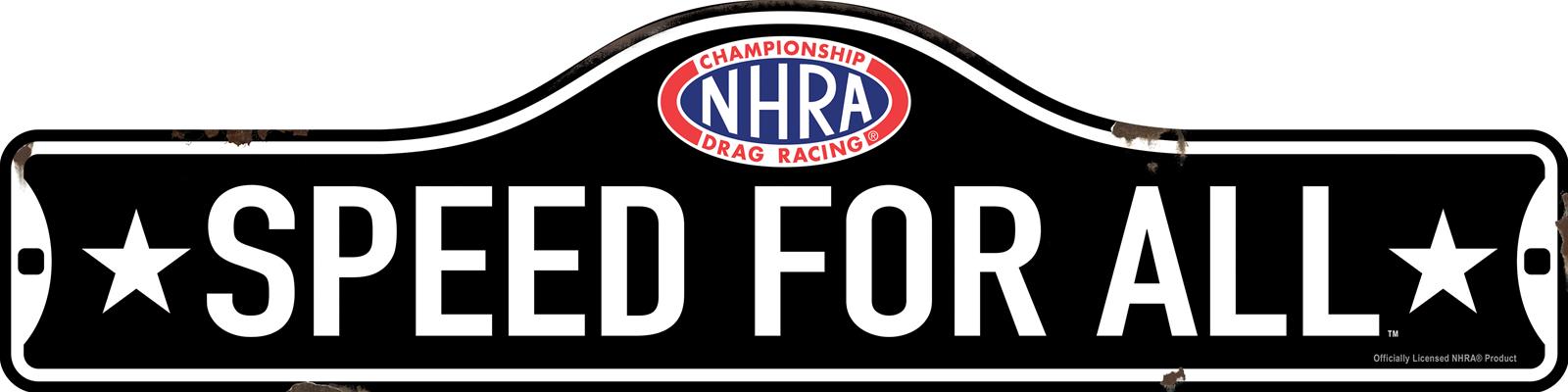 NHRA 90202050 NHRA Speed For All Steel Sign | Summit Racing