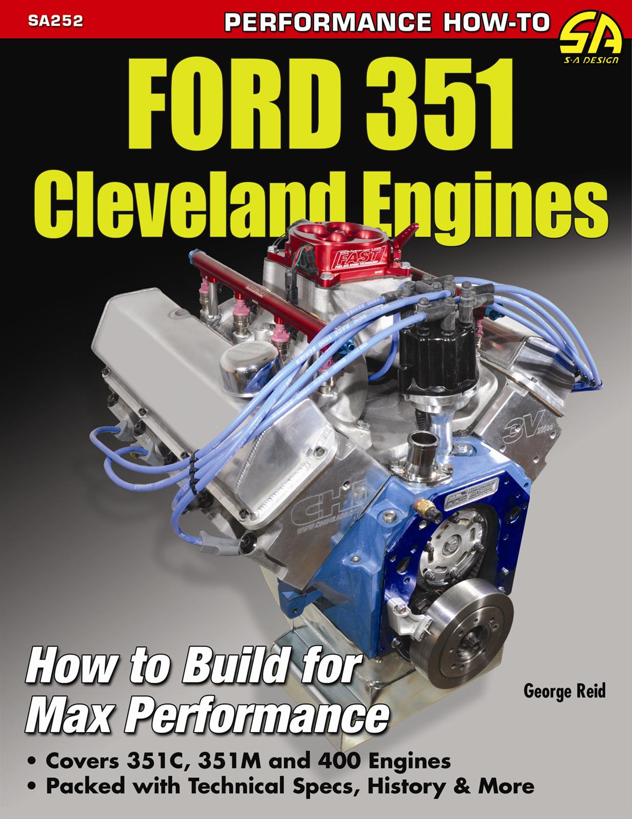SA Design SA252 SA Design Ford 351 Cleveland Engines: How to Build for ...