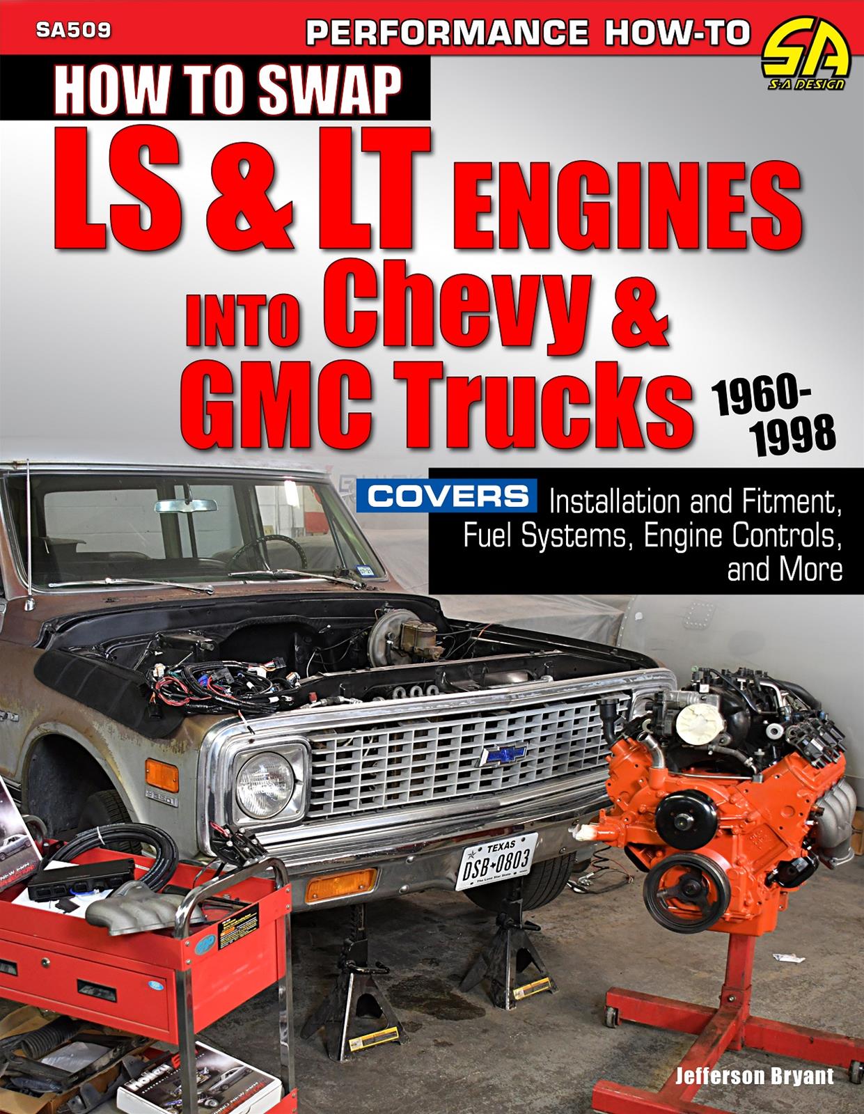 SA Design SA509 SA Design How to Swap LS & LT Engines into Chevy & GMC ...