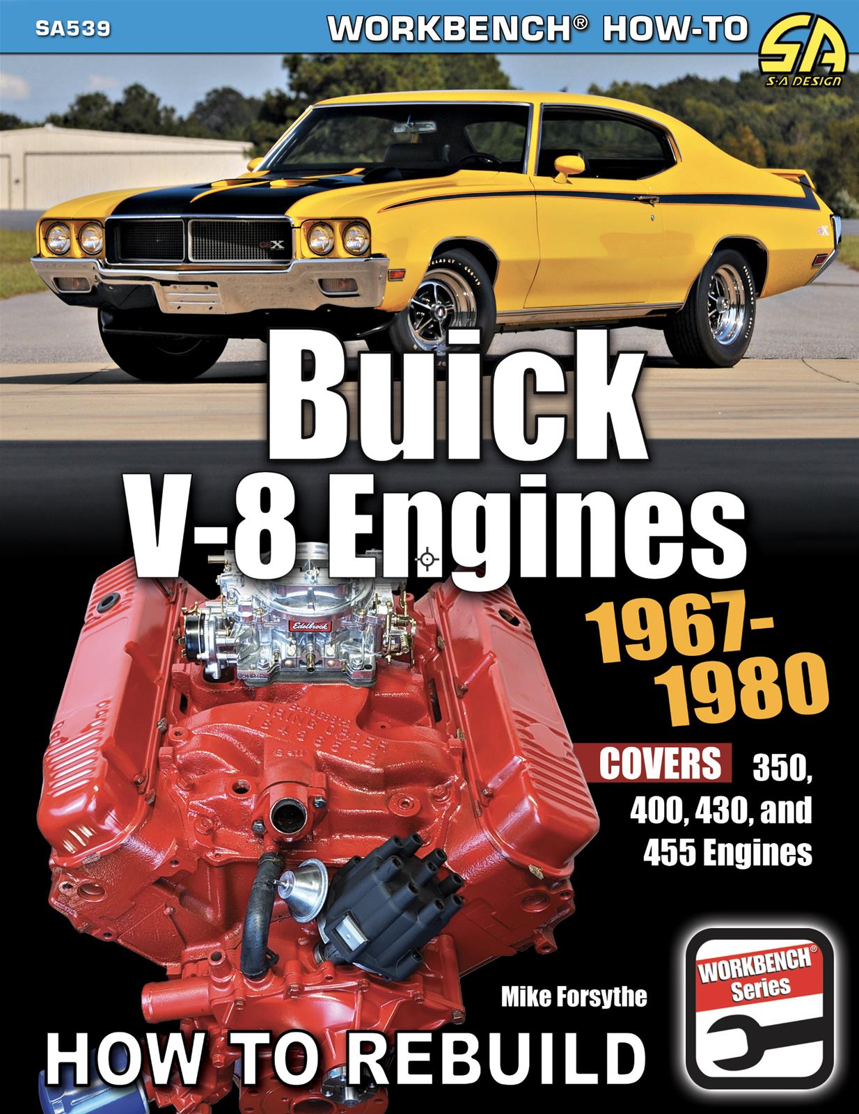 SA Design SA539 SA Design Buick V-8 Engines 1967-1980: How to Rebuild ...