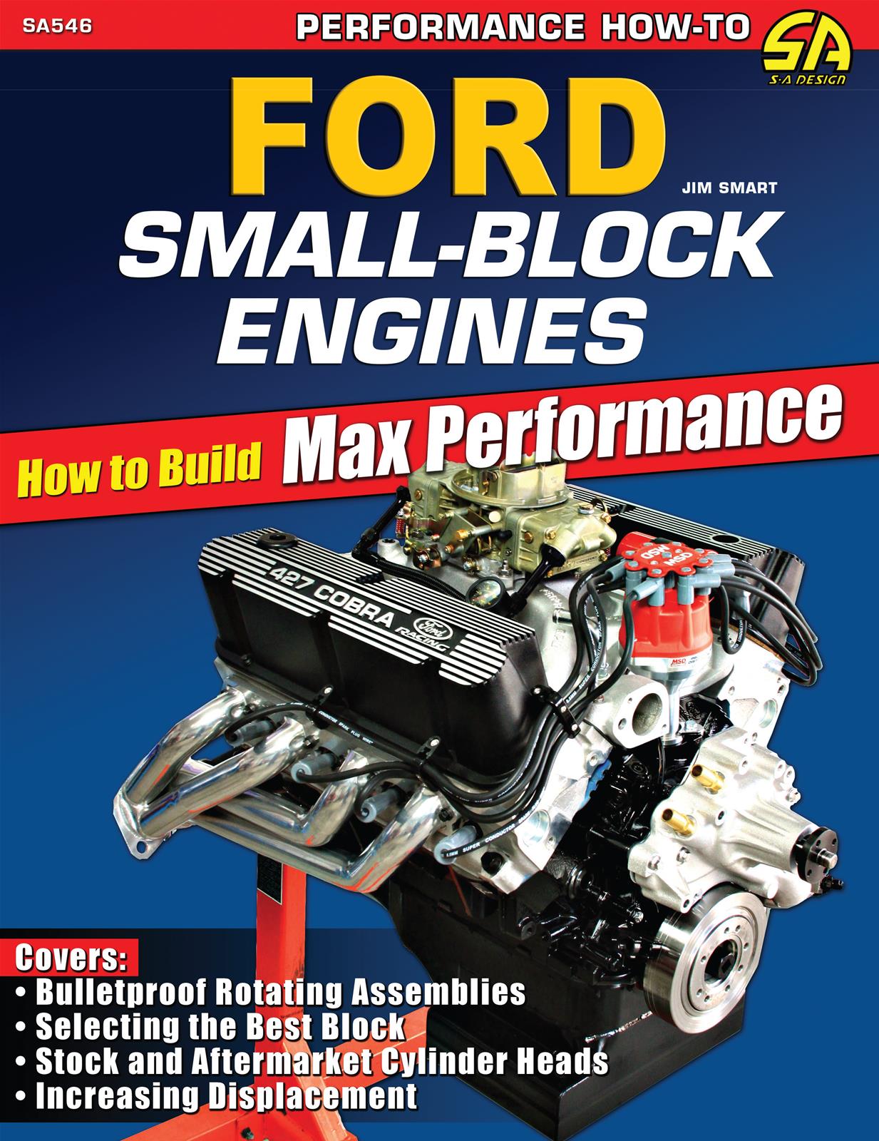 SA Design SA546 SA Design Ford Small Block Engines: How to Build for ...
