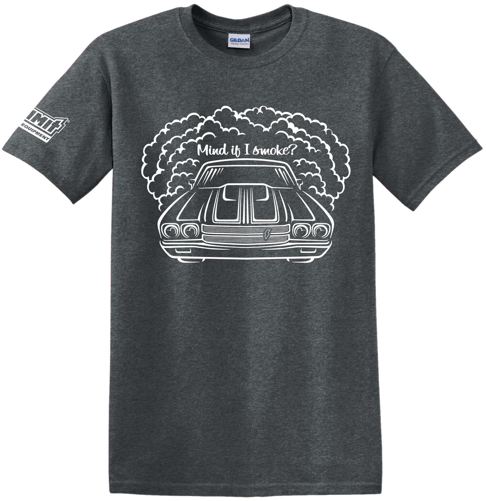 Summit Gifts 0473-MD Mind if I Smoke T-Shirt | Summit Racing
