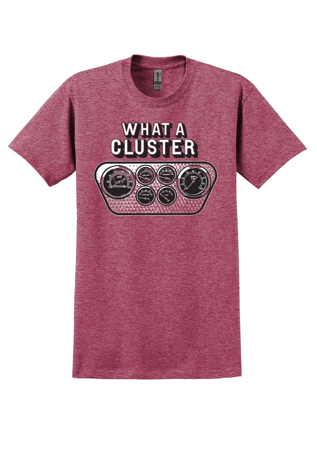 Summit Gifts 0726-LG What a Cluster T-Shirts | Summit Racing